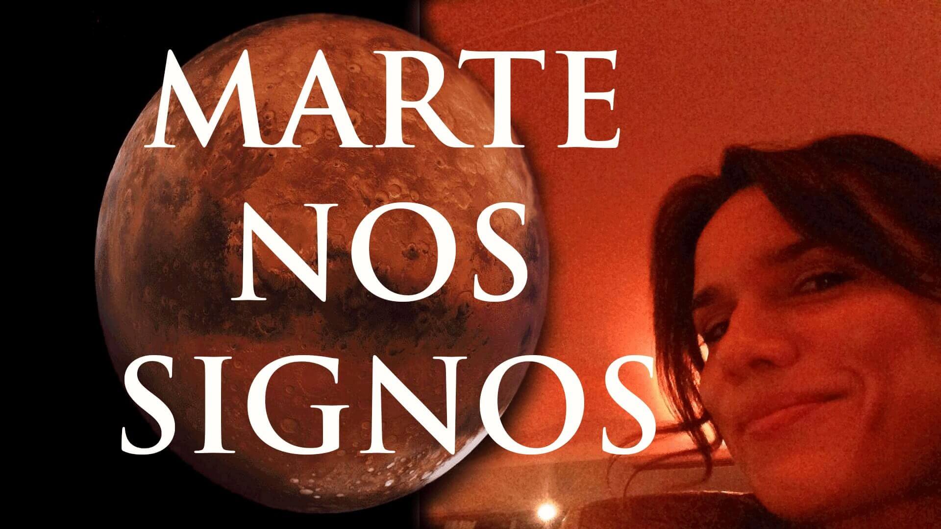Marte na Astrologia - Atuação em cada um dos 12 signos