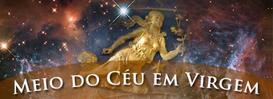 Meio do Céu em Virgem - Características - Por Paula Pires