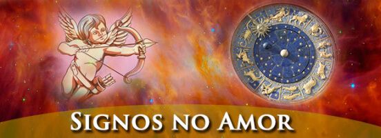 Signos Amor - Características - Pela Astróloga Paula Pires